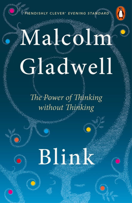 Blink- The Power of Thinking without Thinking - Paperback | Malcolm Gl ...